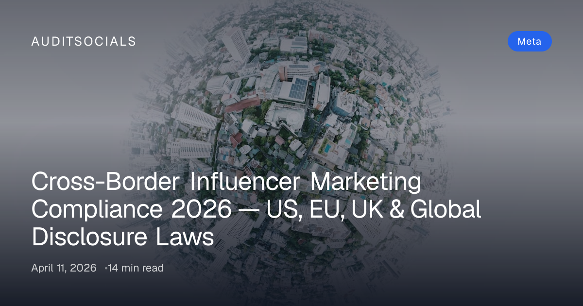 Cross-Border Influencer Compliance 2026: Global Guide