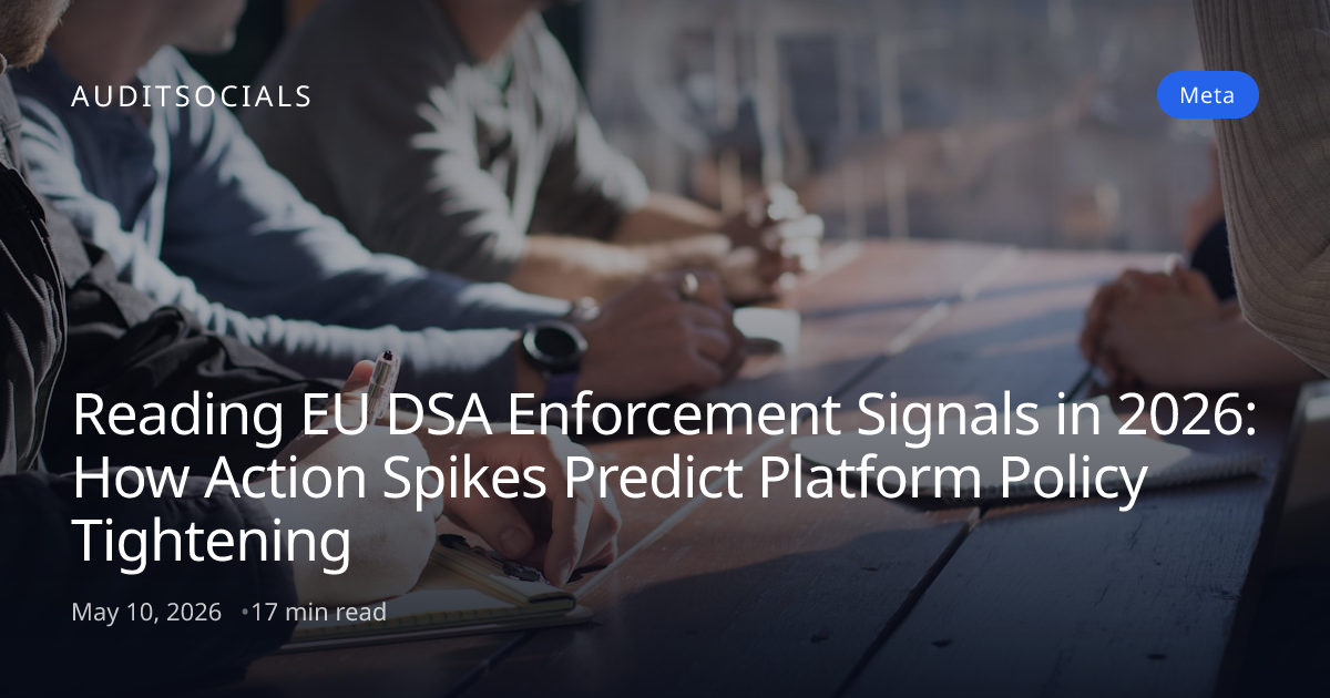 EU DSA Enforcement Signals 2026: Predict Platform Policy