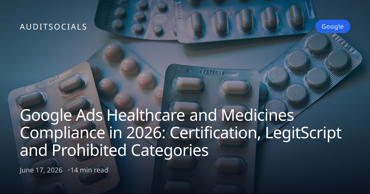 Google Ads Healthcare Certification 2026: Policy Guide