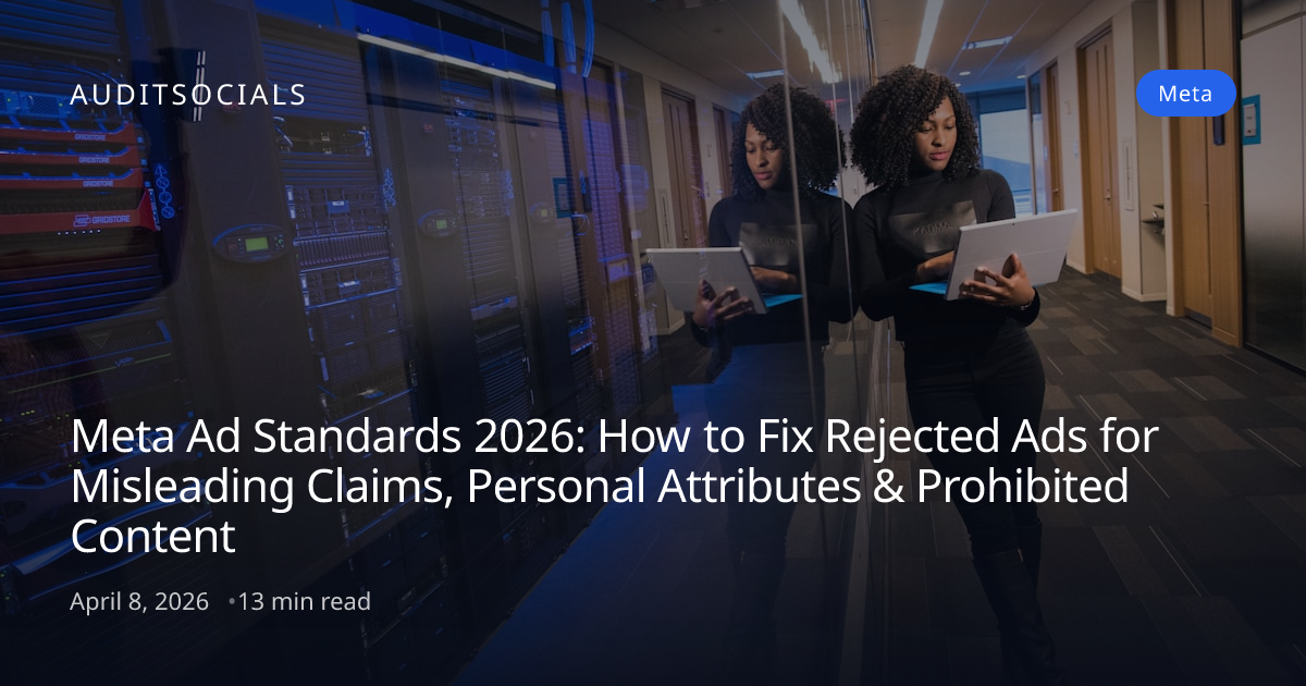 Meta Ad Standards 2026: Personal Attributes + Claim Fixes