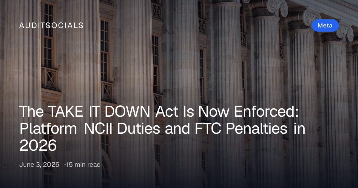 TAKE IT DOWN Act 2026: FTC Enforcement & NCII Rules