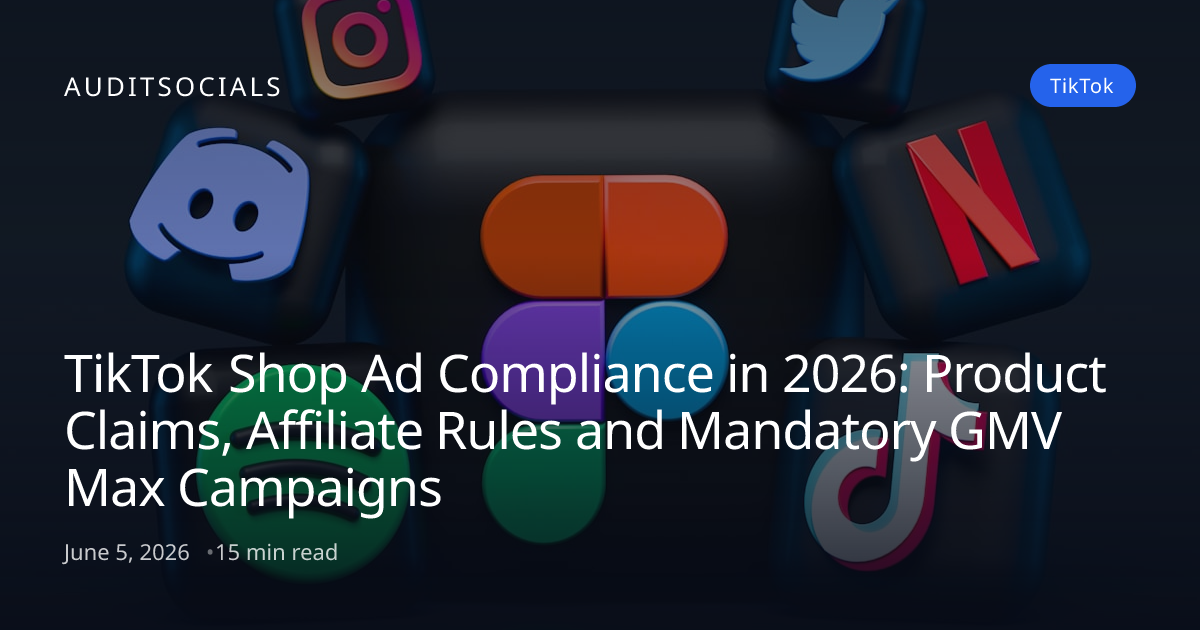 TikTok Shop Ad Compliance 2026: Claims and GMV Max